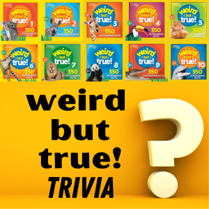 Weird but True Trivia! | Woodridge Public Library